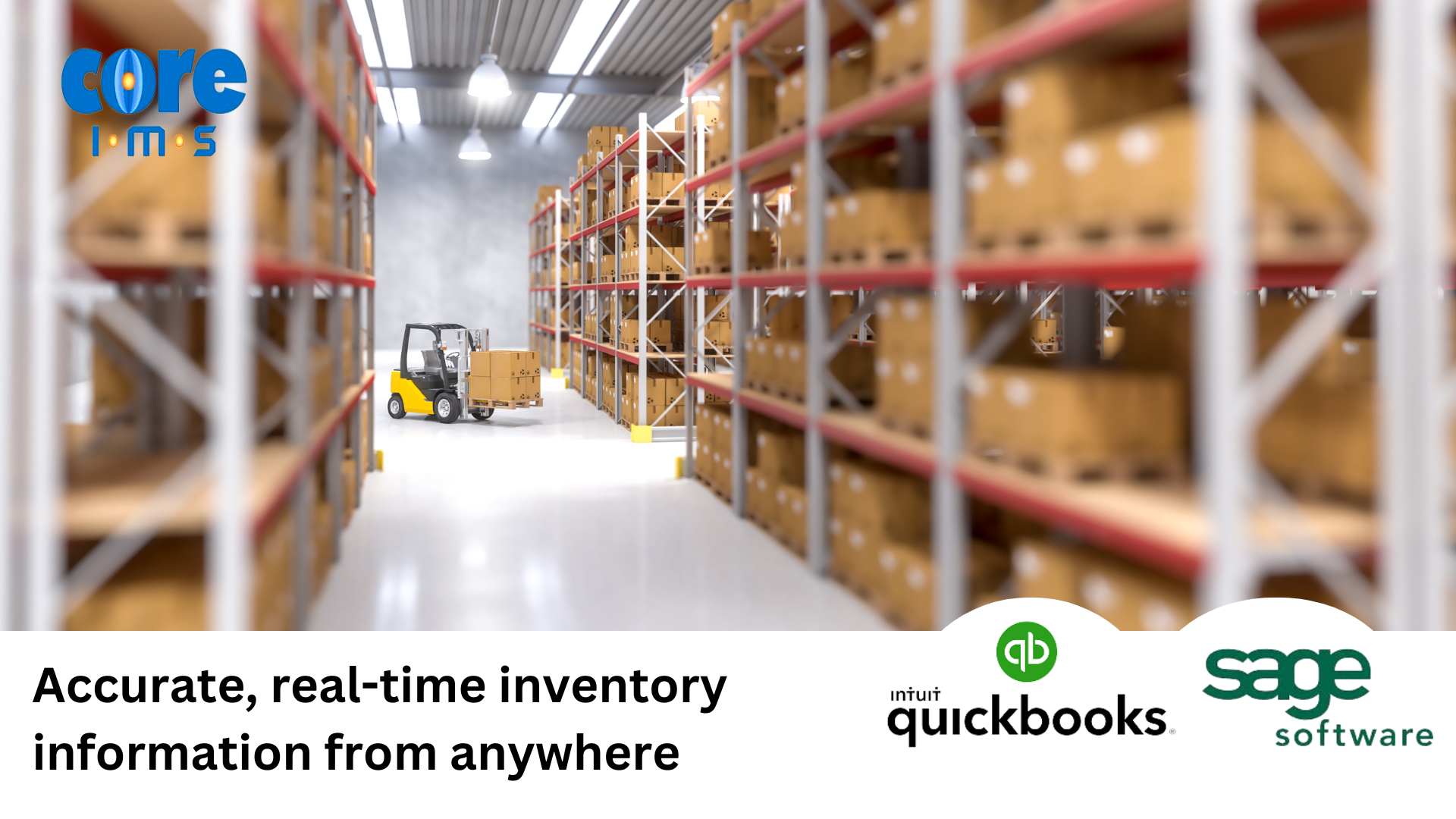 Accurate-Real-Time-inventory-from-anywhere - CoreIMS™ - CoreIMS™ Accurate-Real-Time-inventory-from-anywhere - CoreIMS™ - CoreIMS™